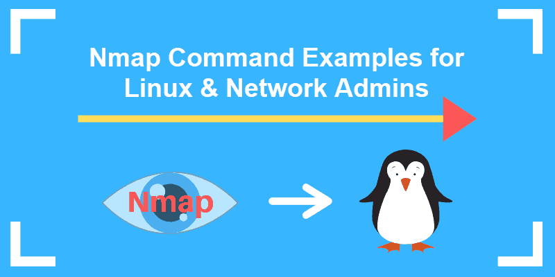 17 Linux下供系统管理员使用的最佳Nmap命令示例 - 德赢平台vwin
